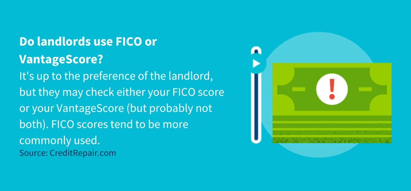 Do Landlords Check FICO or VantageScore? | CreditRepair.com